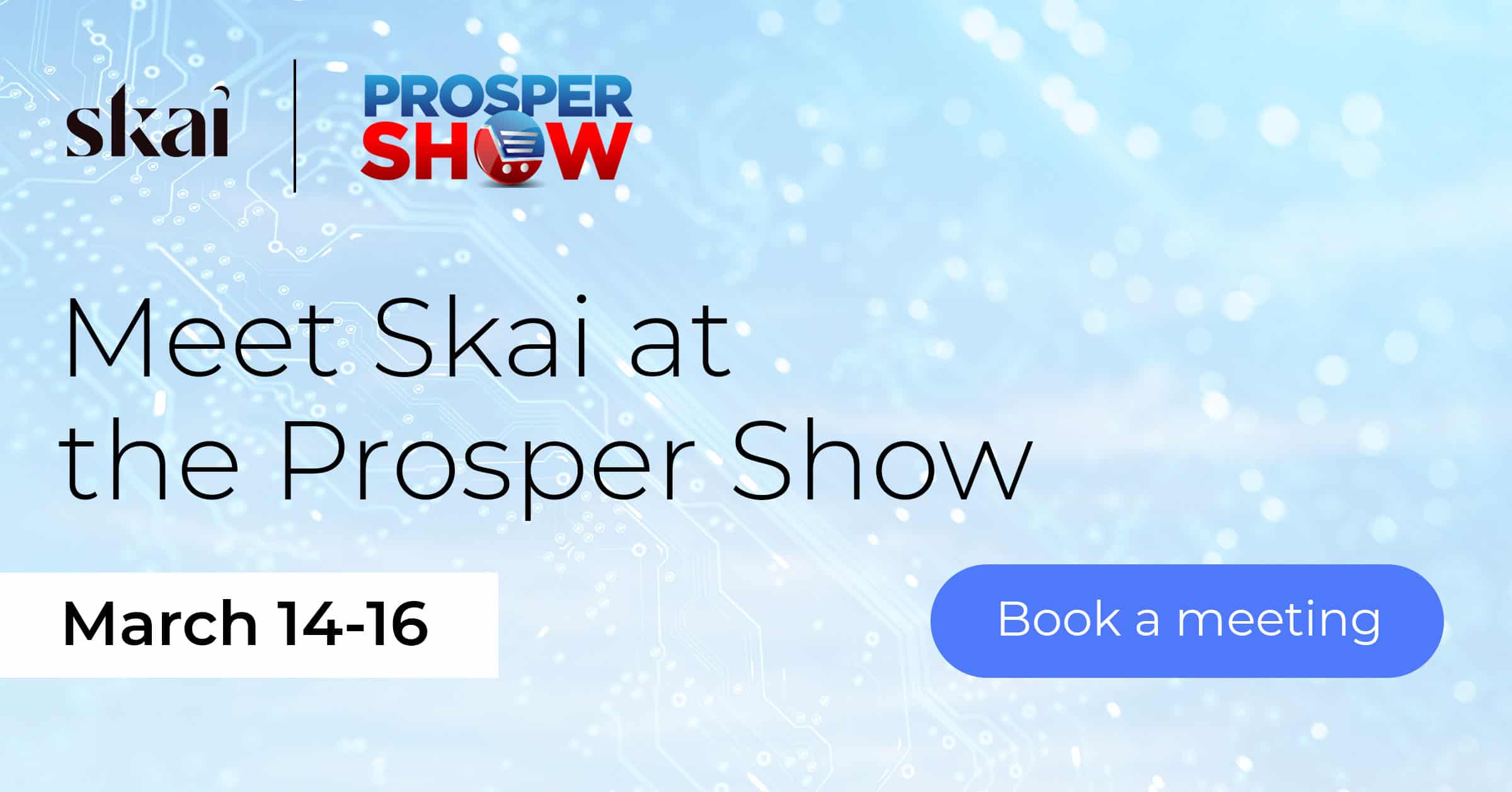 Prosper Show | Skai