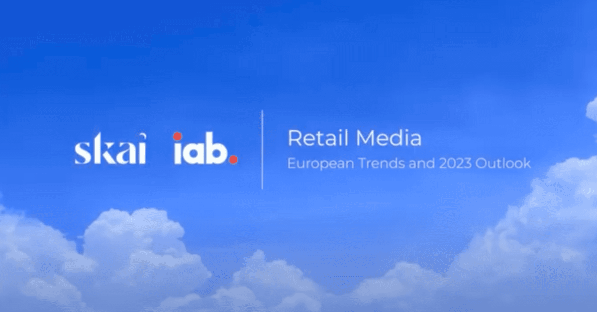 [WATCH] Key Takeaways from “Retail Media: European Trends and 2023 ...