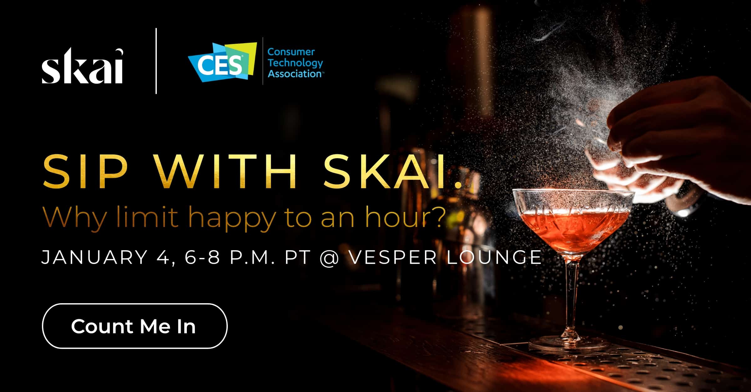Sip with Skai at CES